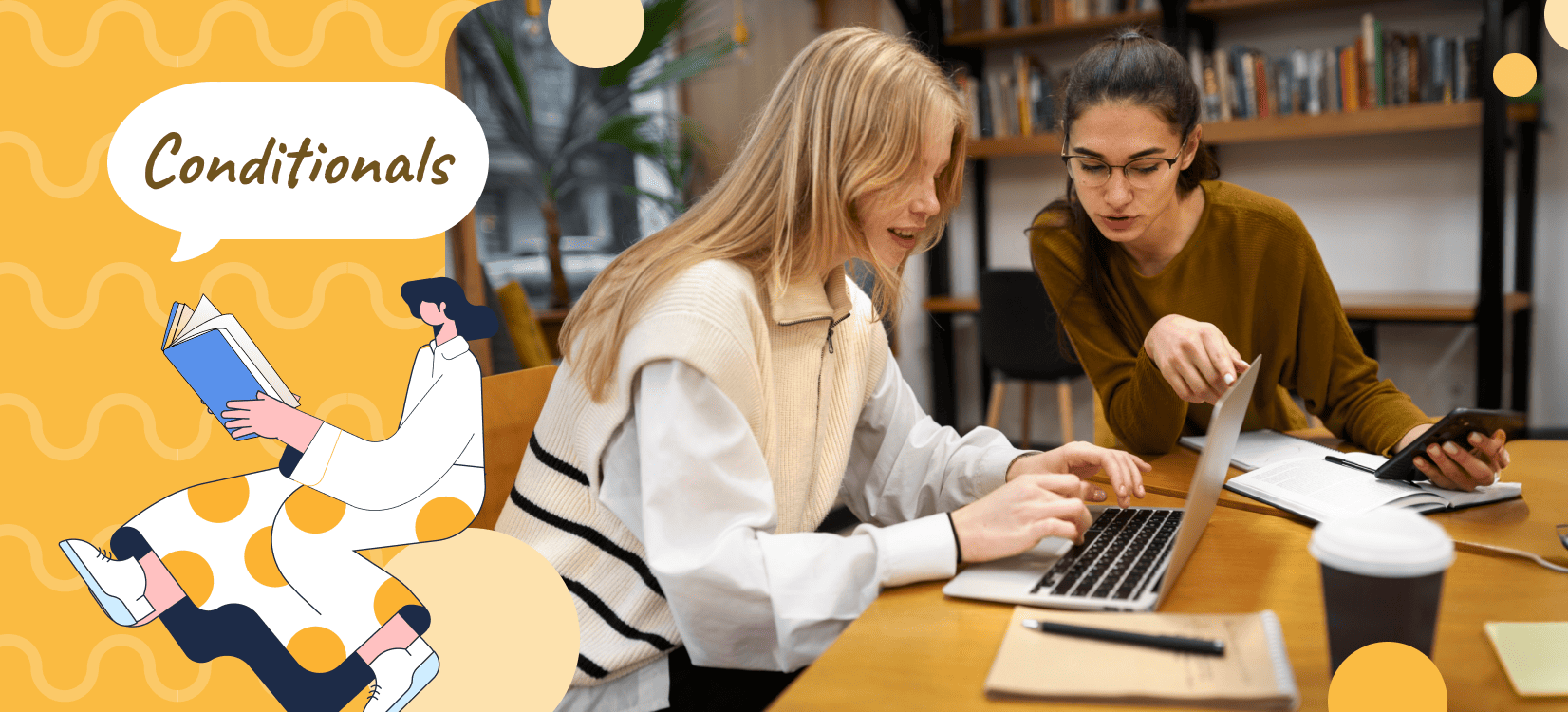 Умовні речення в англійській мові (Conditionals): типи, таблиця, вправи